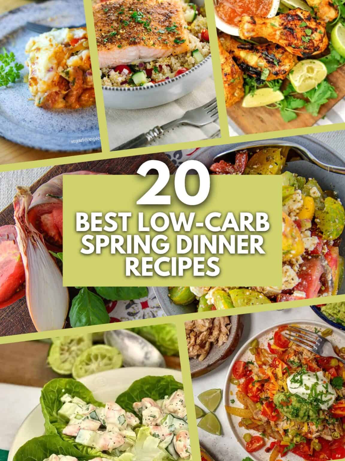 20 Best Low-Carb Spring Dinner Recipes 🍃 - I'd Rather Be A Chef