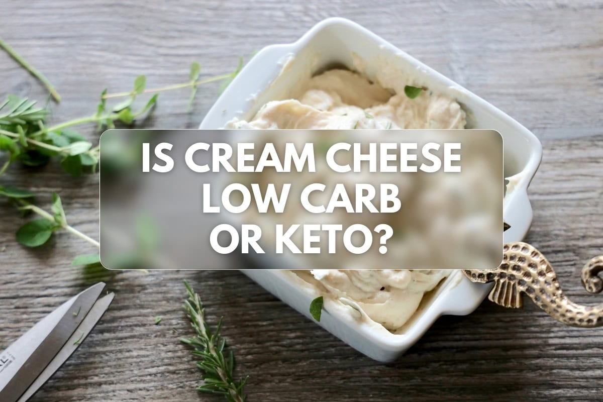 Is Cream Cheese Low Carb or Keto? - I'd Rather Be A Chef