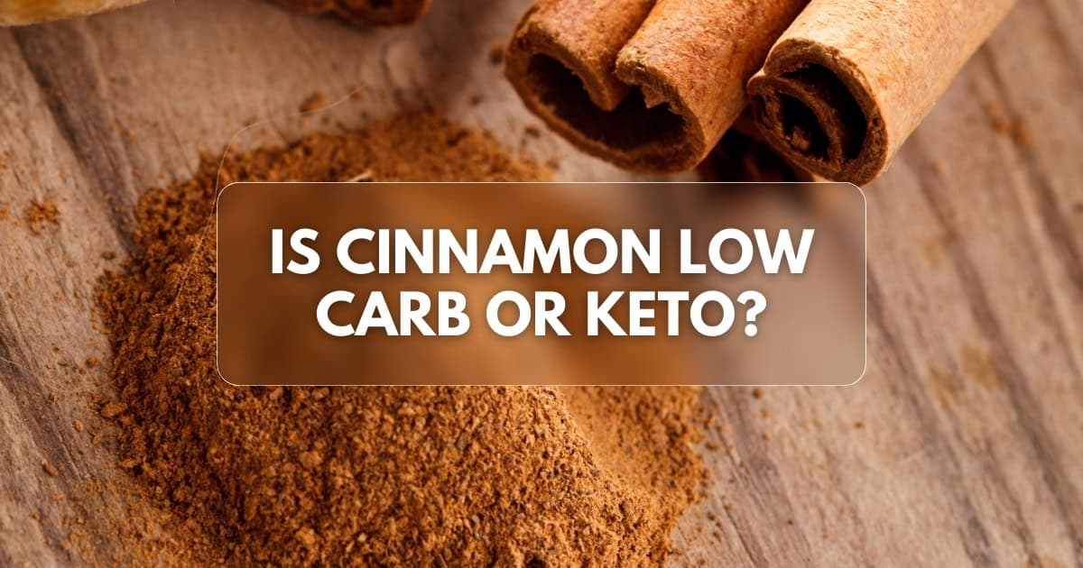 Is Cinnamon Low Carb or Keto? - I'd Rather Be A Chef